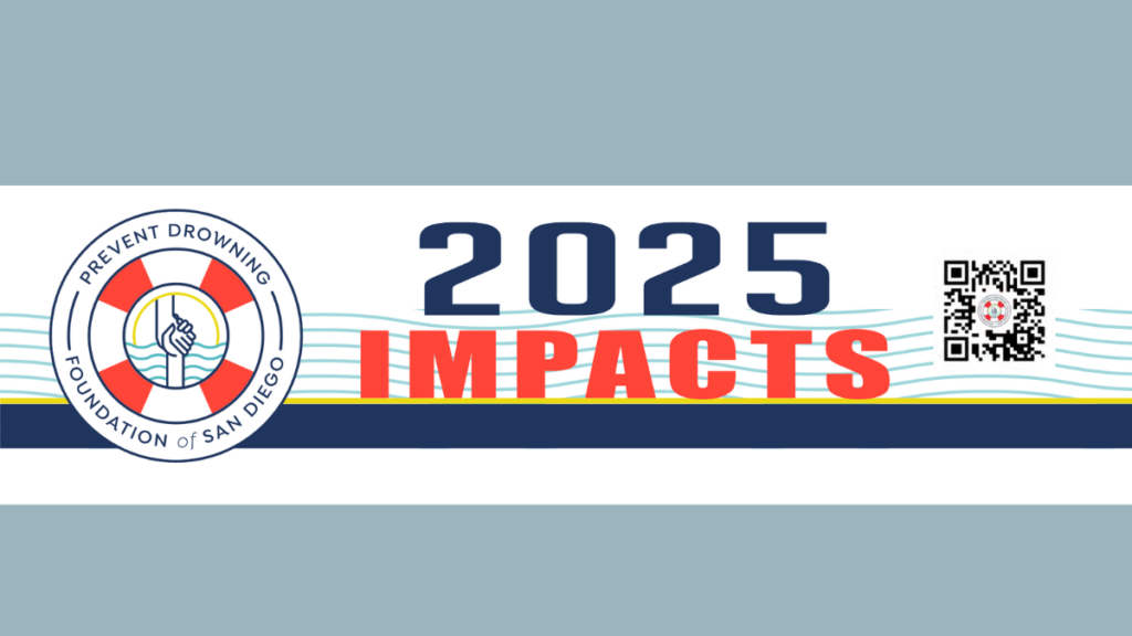 2025: A Year of Impact, Action, and Community Connection | Prevent Drowning Foundation of San Diego